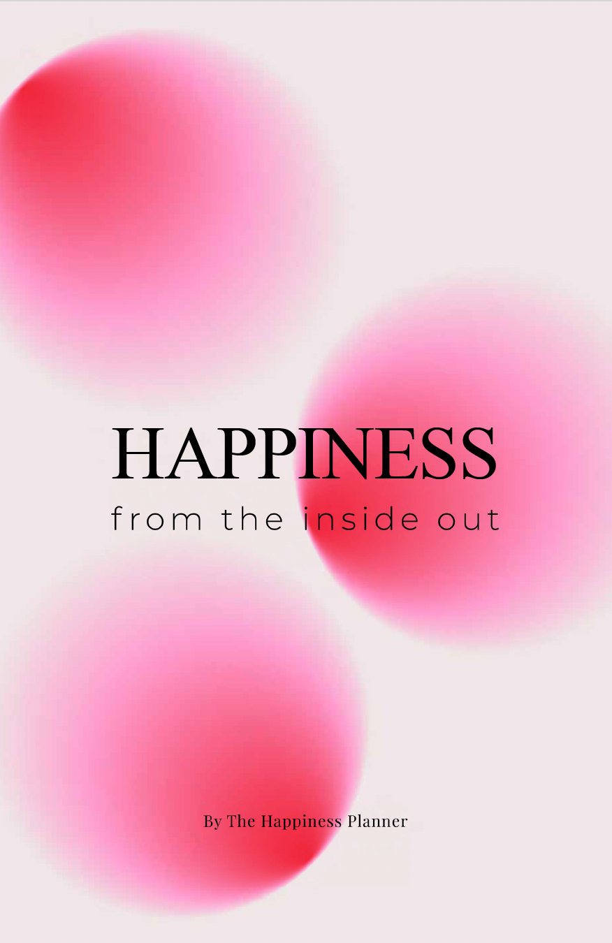 Happiness from the Inside Out Journal – The Happiness Planner®
